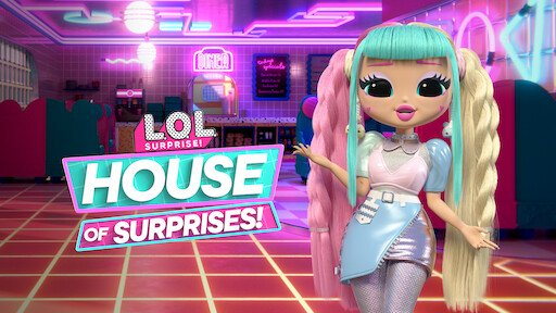 Watch LOL Surprise: The Movie | Netflix