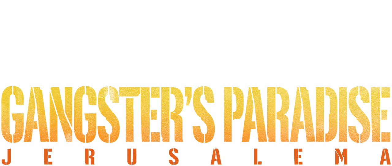 Watch Gangster's Paradise: Jerusalema | Netflix