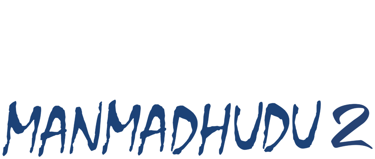 Watch Manmadhudu 2 | Netflix