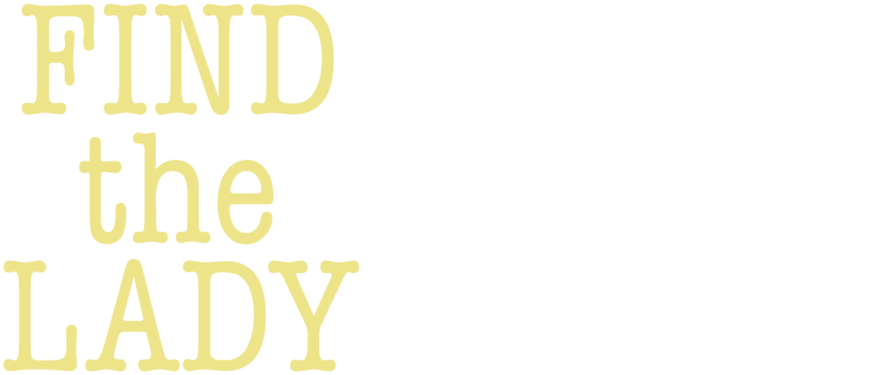 Find the Lady | Netflix