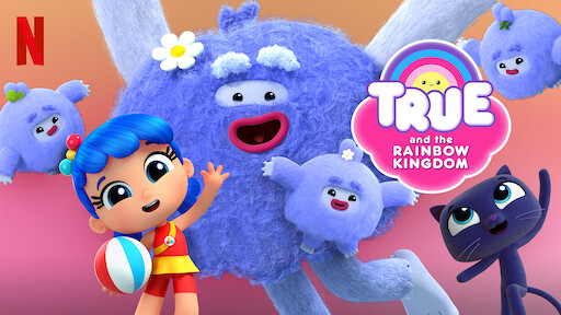 Watch True: Rainbow Rescue | Netflix Official Site
