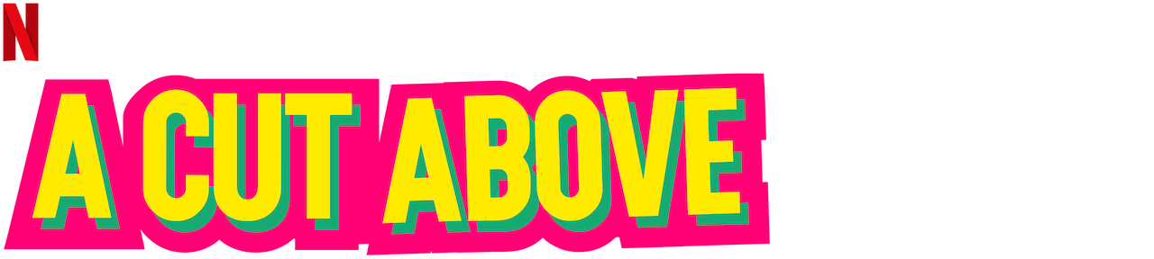 Watch A Cut Above | Netflix Official Site