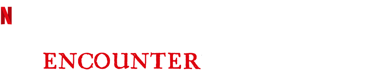 Watch My Encounter with Evil | Netflix Official Site