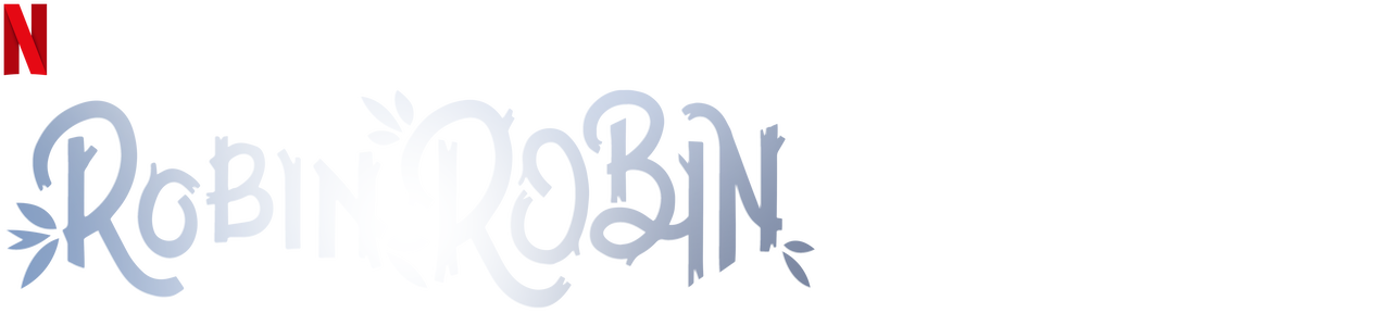 Watch Robin Robin | Netflix Official Site