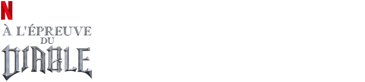 À l'épreuve du diable | Site officiel de Netflix