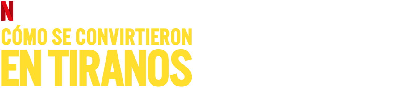 How to Become a Tyrant | Sitio oficial de Netflix