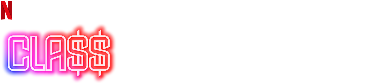 Watch Class | Netflix Official Site