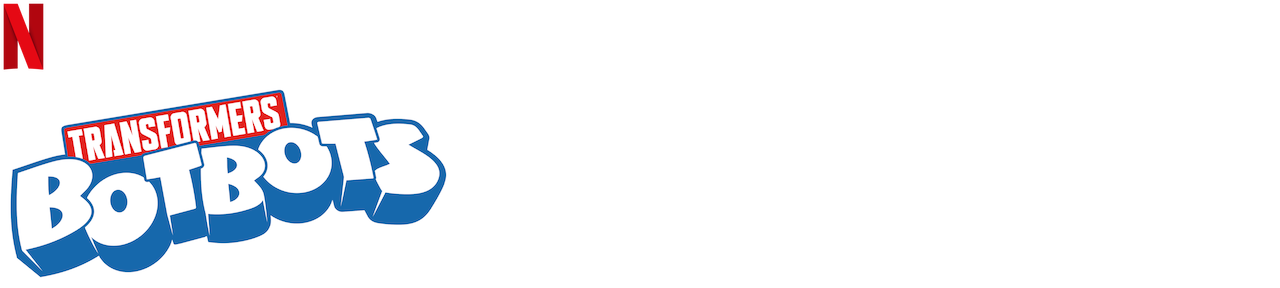 Transformers: BotBots | Sitio oficial de Netflix