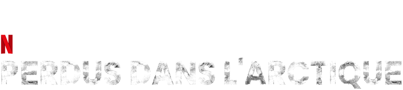 Watch Against The Ice | Netflix Official Site