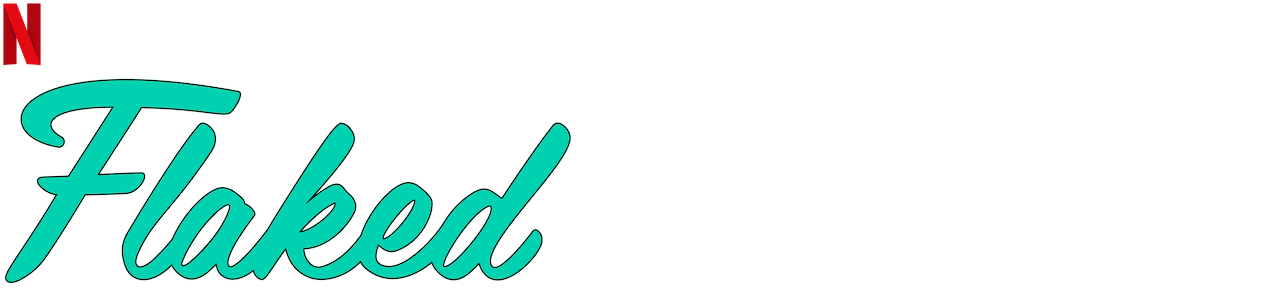 Watch Flaked | Netflix Official Site